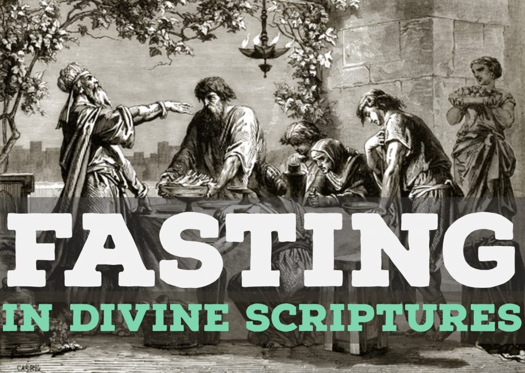 Fasting Commanded in Divine Scriptures – God The Only